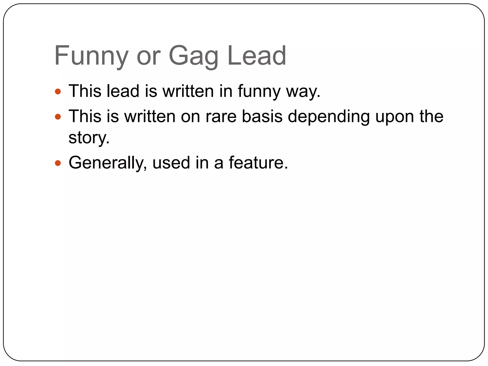 Types of leads in news writing | PPTX