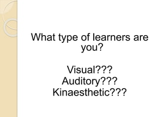 Types of learners | PPTX