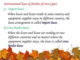 Types of leasing by maninder singh | PPTX