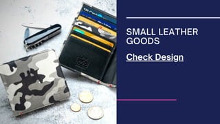TYPES OF LEATHER PRODUCTS | PDF
