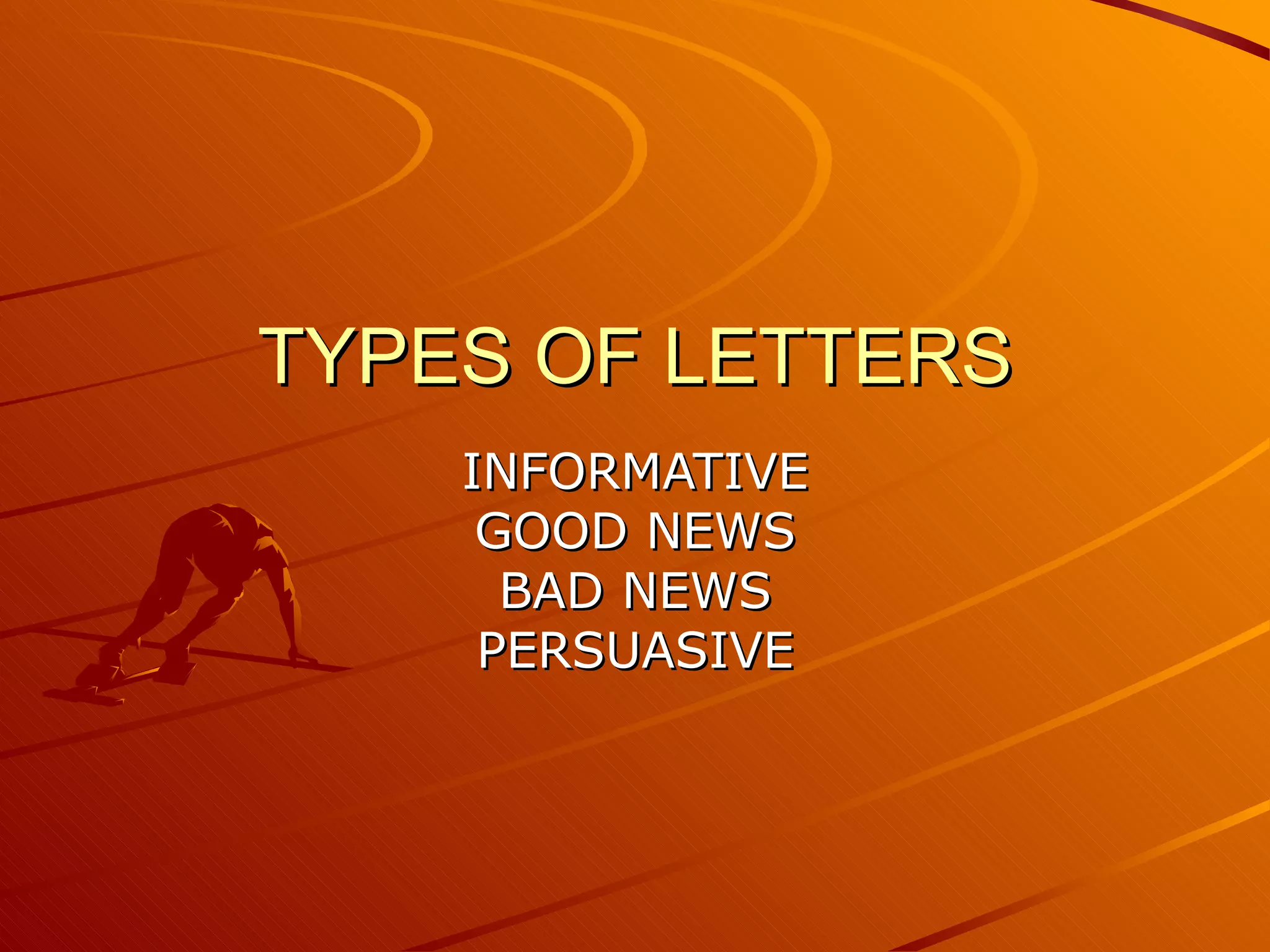 Types of letters 8-11 | PPT