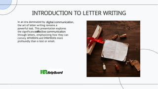 Types of Letter Writing, What is Letter Writing | PPTX