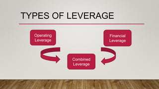 Types of Leverage | PPTX