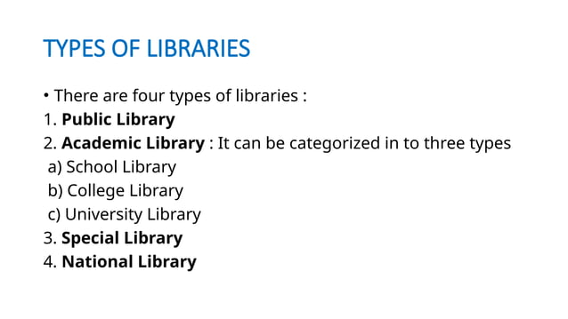 TYPES OF LIBRARIES AND INFORMATION CENTRES.pptx