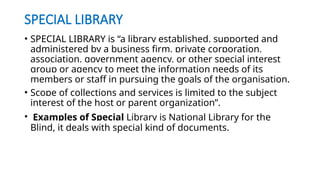 TYPES OF LIBRARIES AND INFORMATION CENTRES.pptx