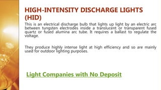 Types of light bulbs and their application | PPTX
