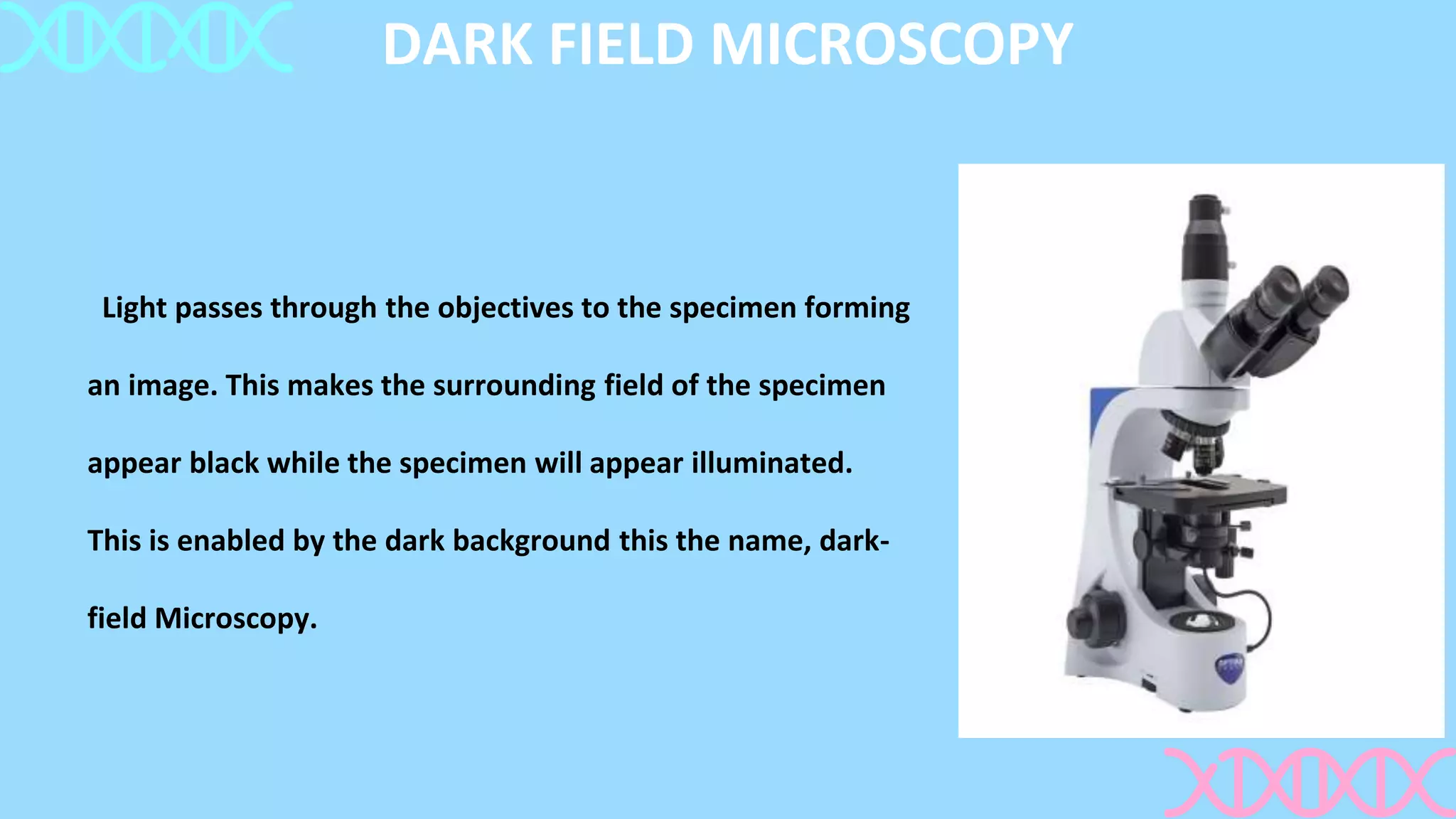 Types of Light Microscopes used in Histological Studies.pptx
