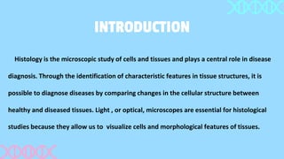 Types of Light Microscopes used in Histological Studies.pptx