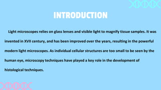 Types of Light Microscopes used in Histological Studies.pptx
