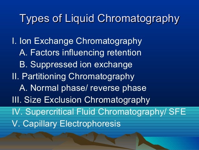 What Are The Types Of Liquid Chromatography - Design Talk