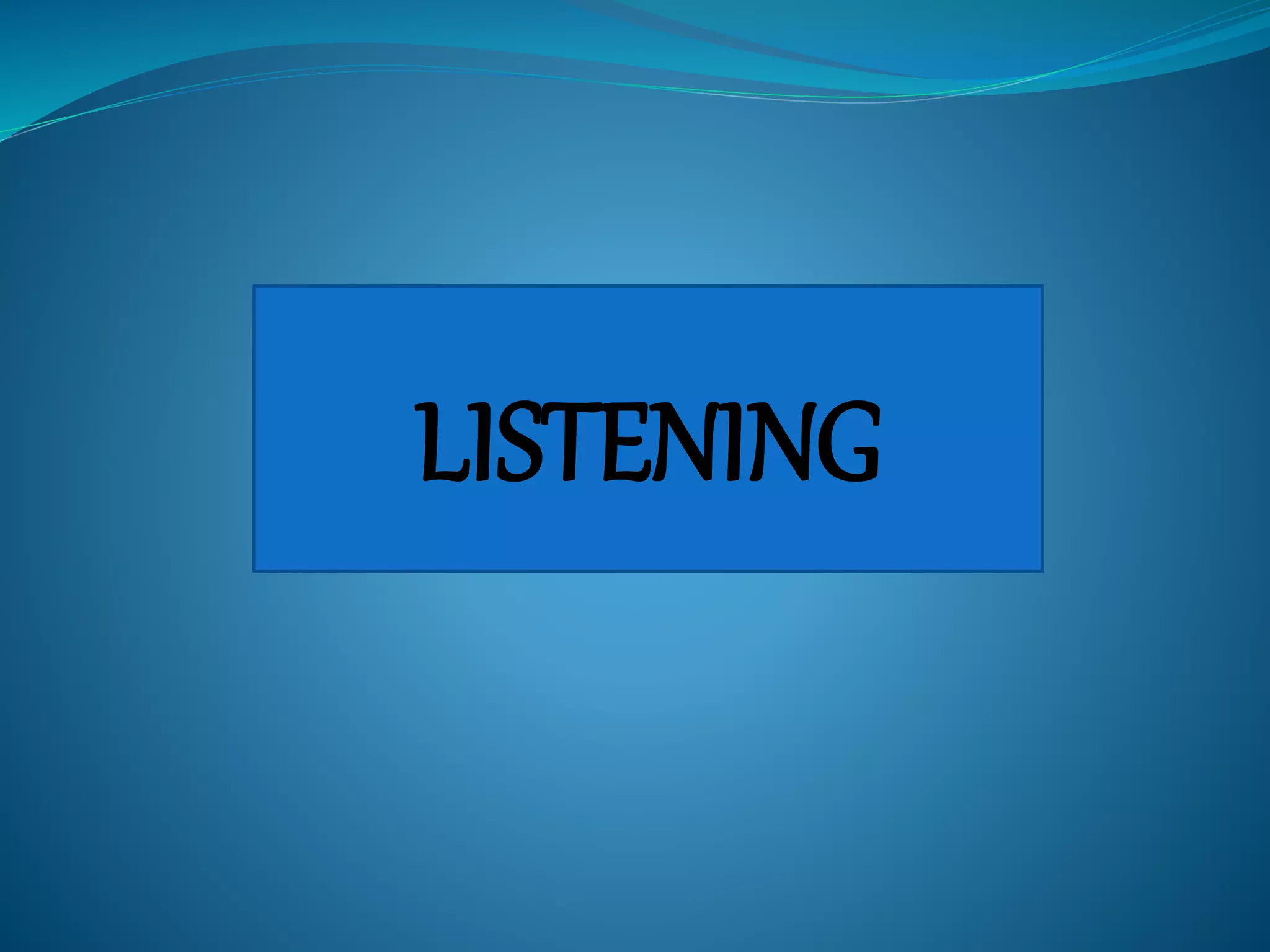 Eng7_Types of listening | PPTX | Music | Entertainment