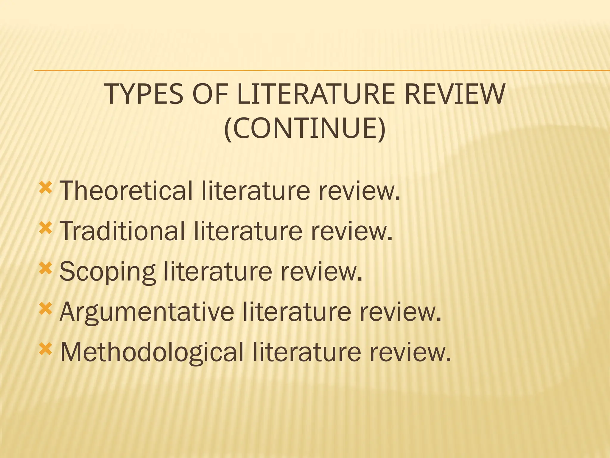 Types of literature review Types of literature review | PPTX