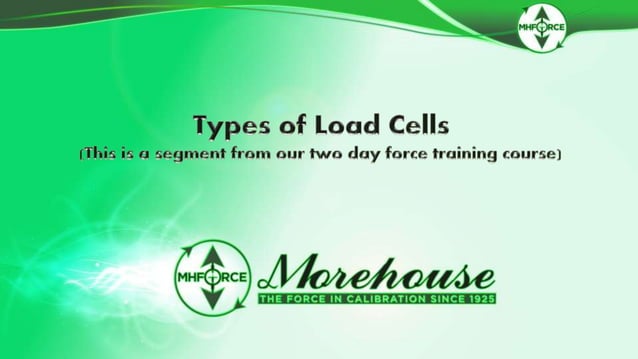 Types of Load Cells and Force Sensors Commonly used as force standards ...