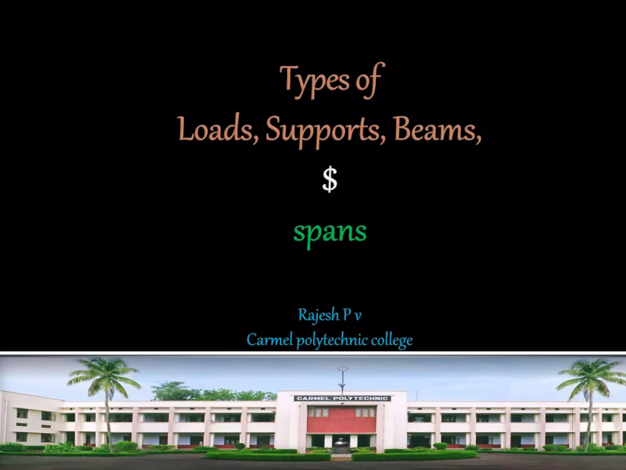 Types of loads,supports , beams and spans ppt | PPTX