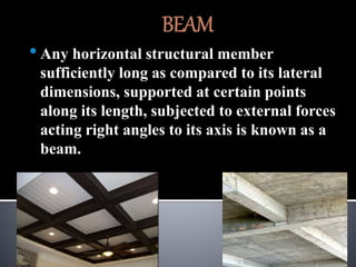Types of loads,supports , beams and spans ppt | PPTX