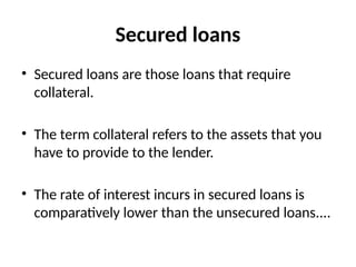 Types of Loan in banking industry ibps ssc | PPT