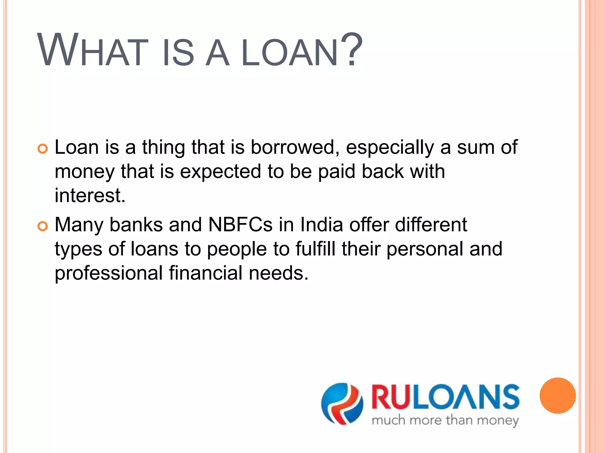 Types of loans - Ruloans | PPTX