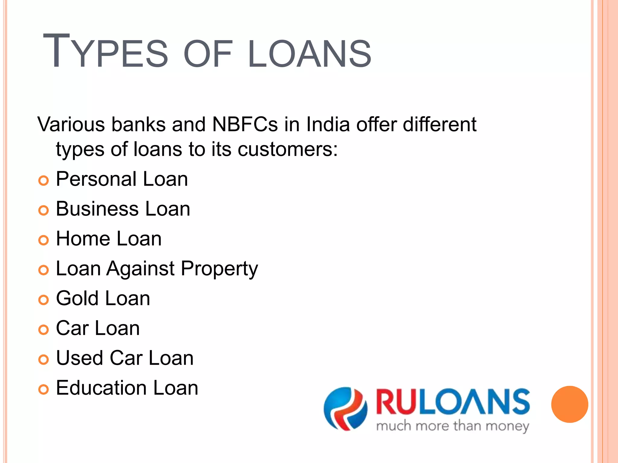 Types of loans - Ruloans | PPTX