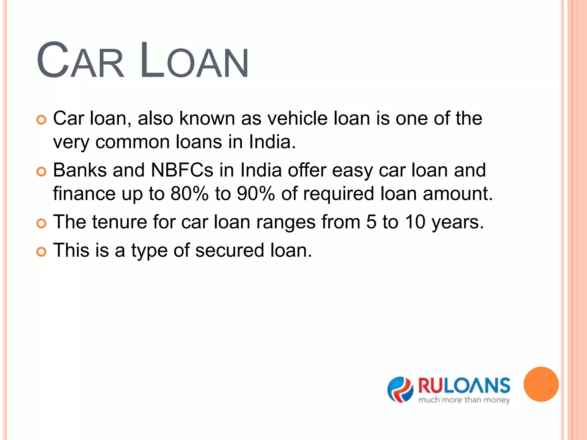 Types of loans - Ruloans | PPTX