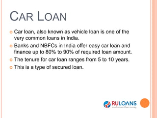 Types of loans - Ruloans | PPTX
