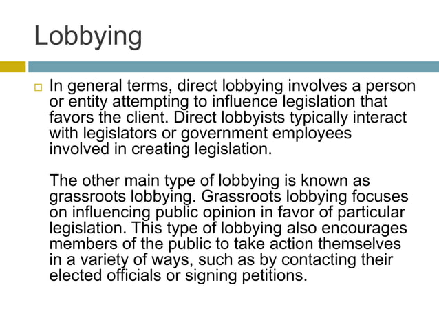 Types of Lobbying, Explained | PPT