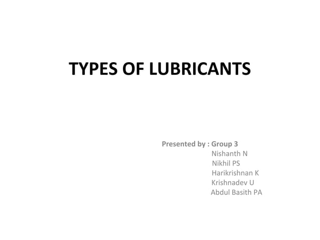 Types of lubricants | PPT | Chemistry | Science