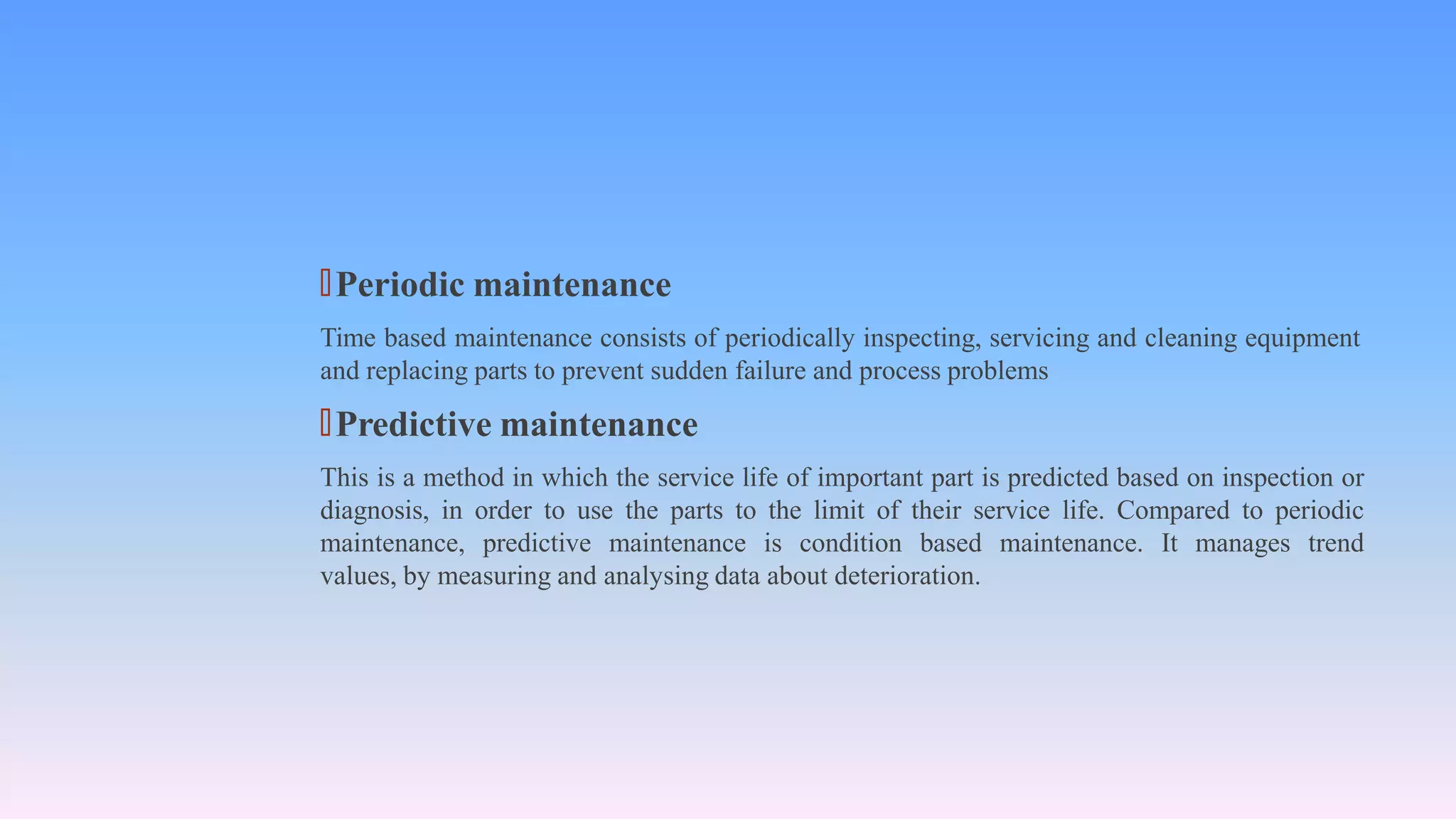 Types of maintenance, maintenance in plant ,maintenance type | PPTX
