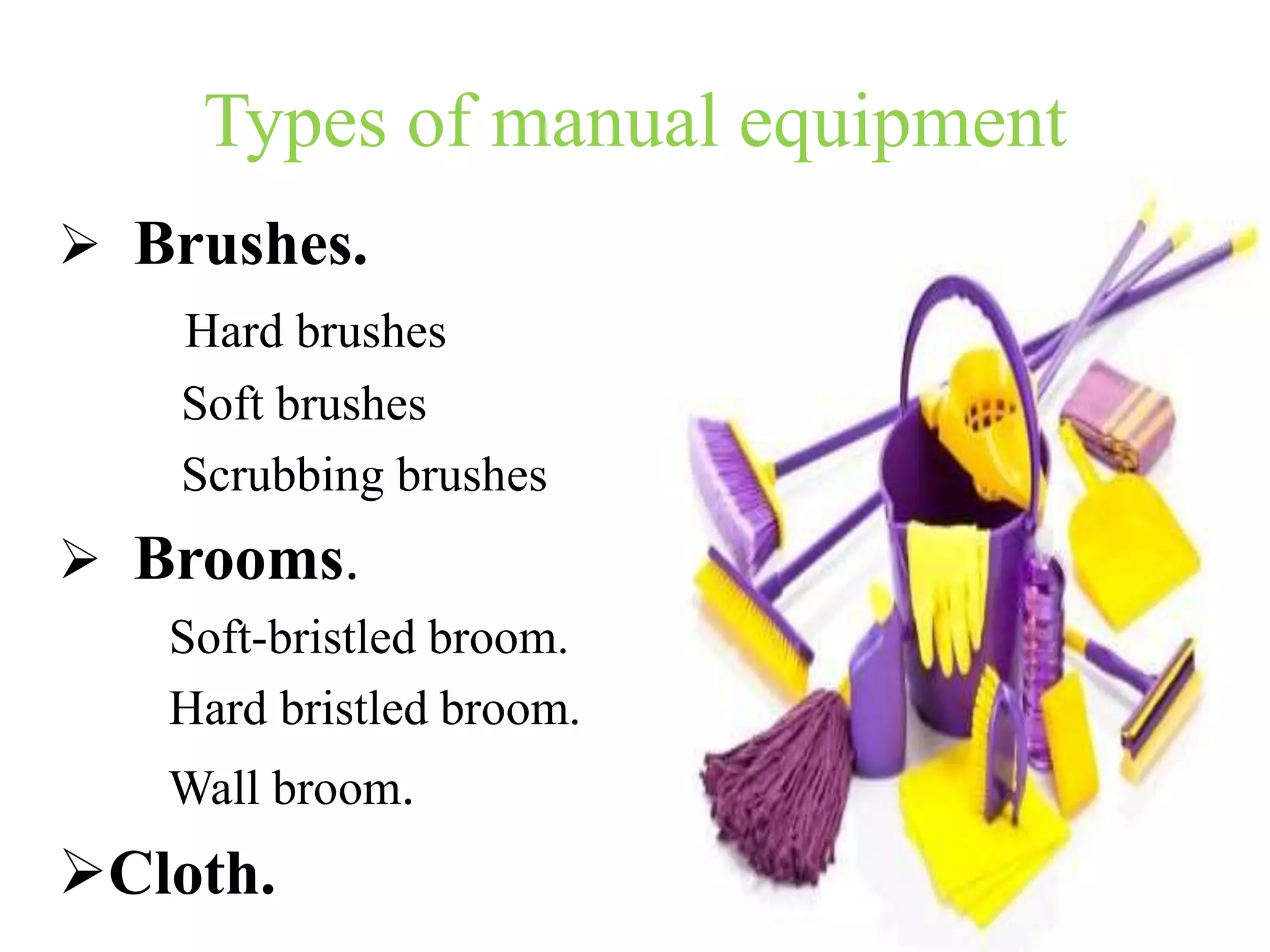 Types of manual and mechanical equipment used in | PPTX