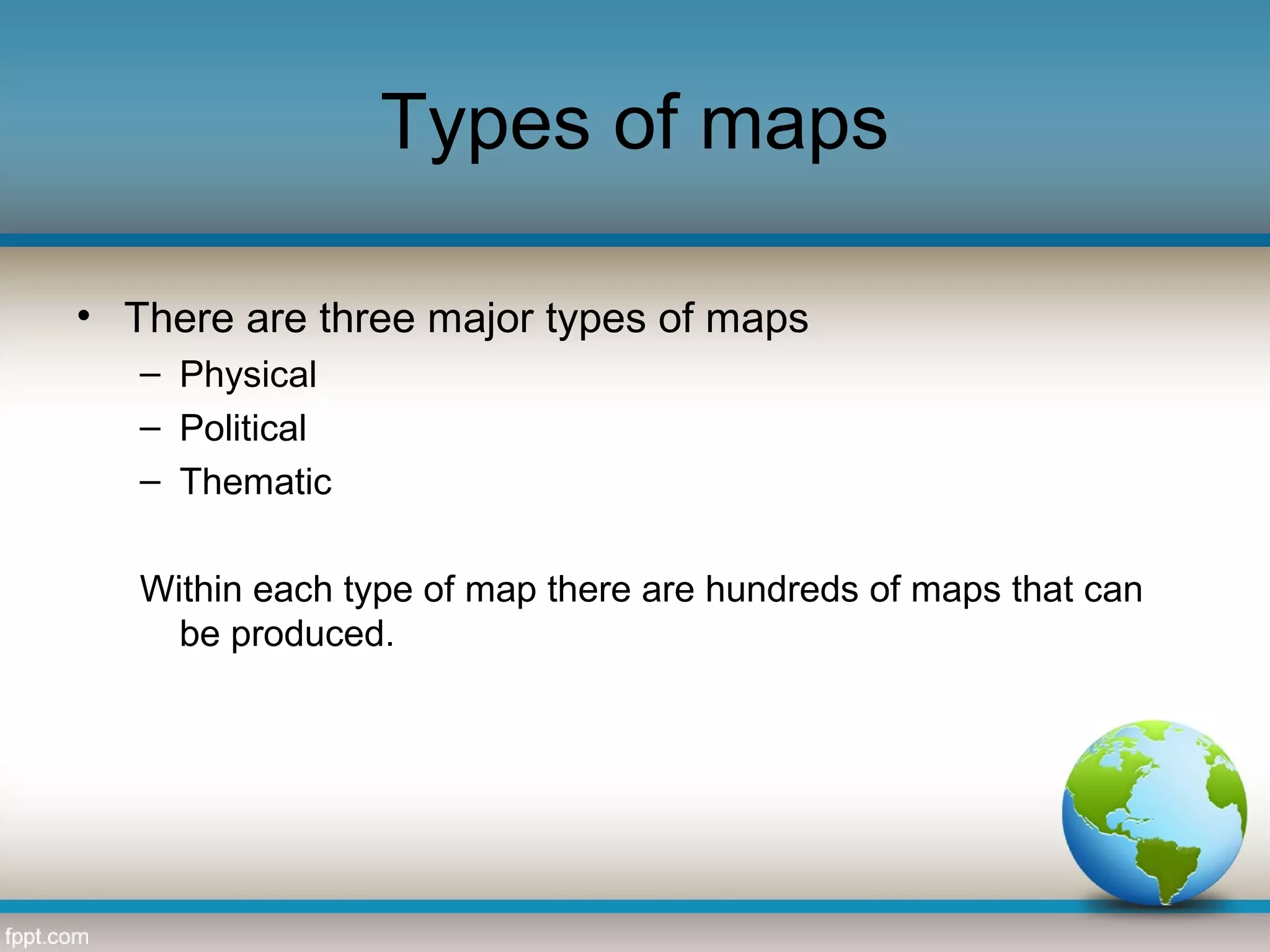 Types of maps | PPT | 3-D Graphics | Computer Software and Applications