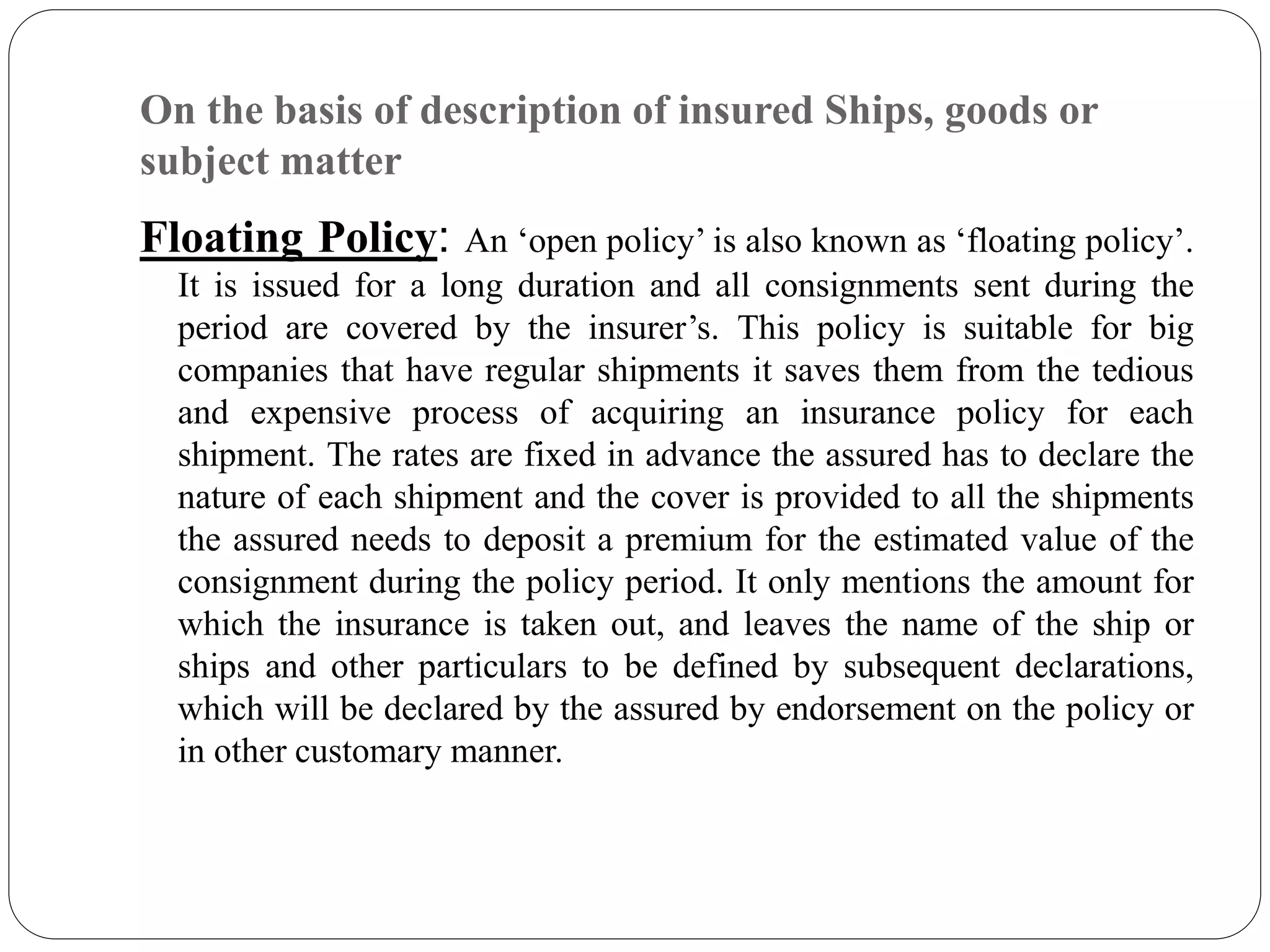 Types of marine insurance policy | PPSX
