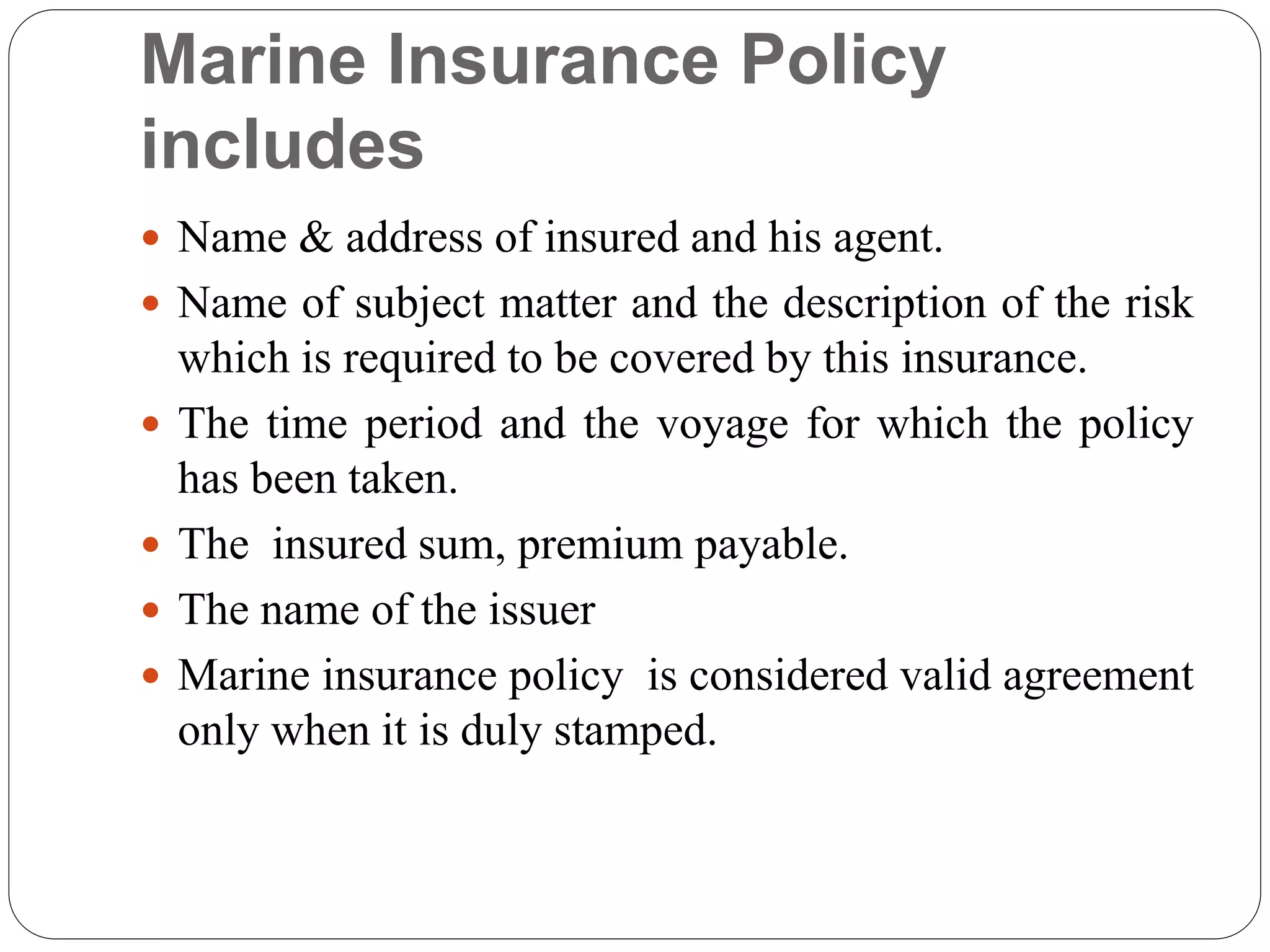 Types of marine insurance policy | PPSX