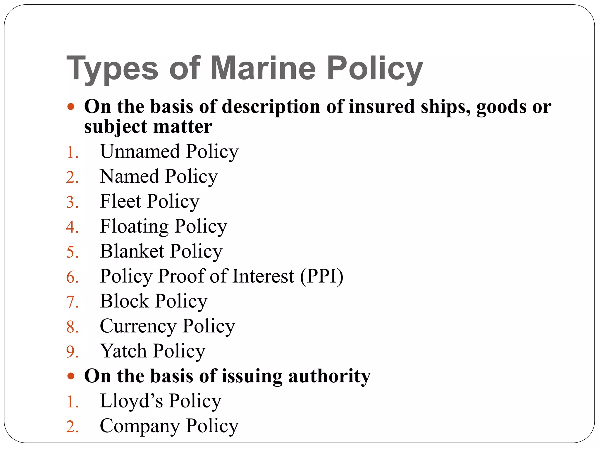 Types of marine insurance policy | PPSX