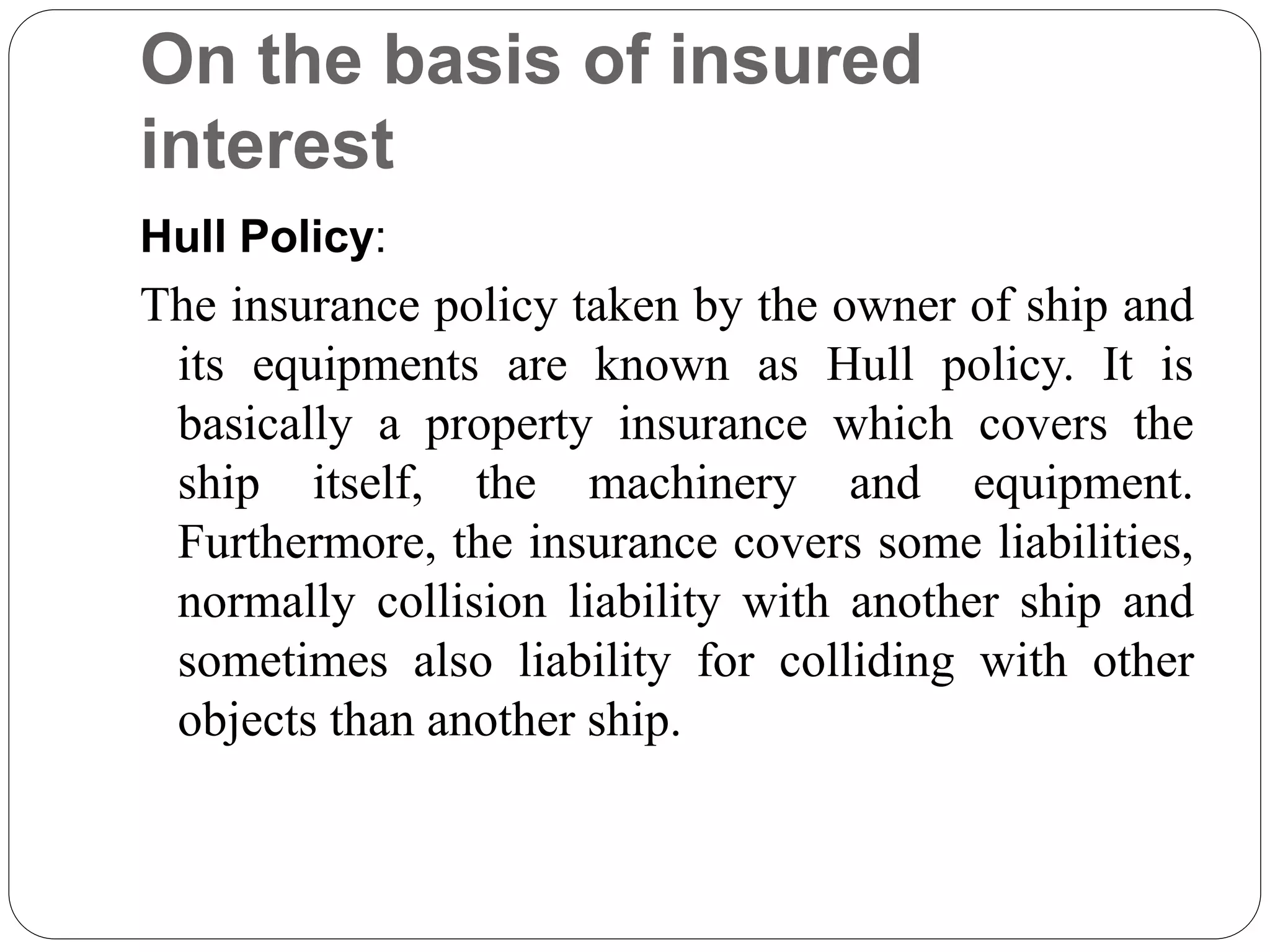 Types of marine insurance policy | PPSX