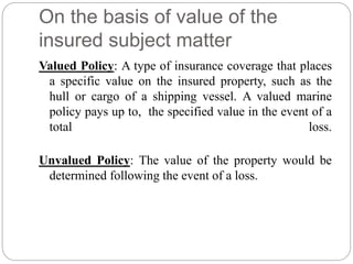 Types of marine insurance policy | PPSX