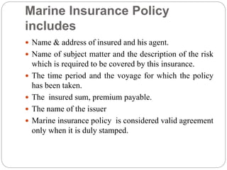 Types of marine insurance policy | PPSX