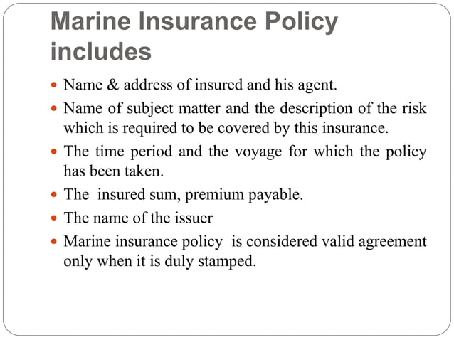 Types of marine insurance policy | PPSX | Motor Insurance | Insurance