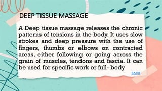 Different types of body massage and different kinds of massage | PPTX
