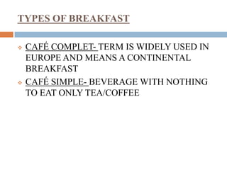 Types of meals ppt | PPTX