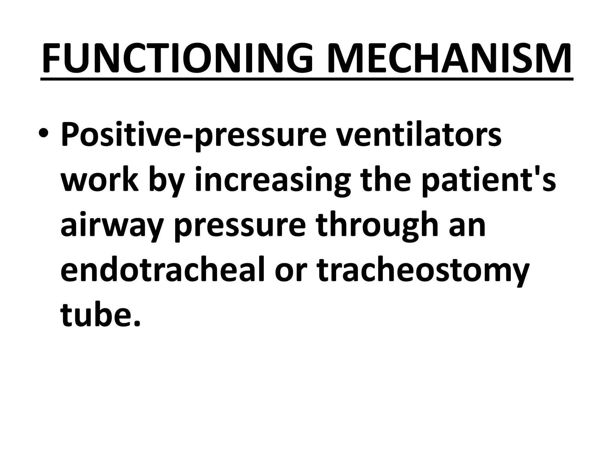 TYPES OF MECHANICAL VENTILATORS | PPTX