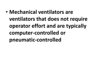 TYPES OF MECHANICAL VENTILATORS | PPTX | Lung and Respiratory Health ...