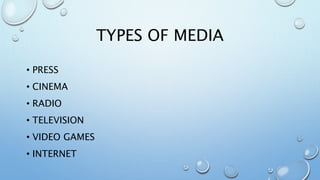 Types of media | PPTX