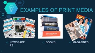 Types of Media | PPTX | Technology & Computing