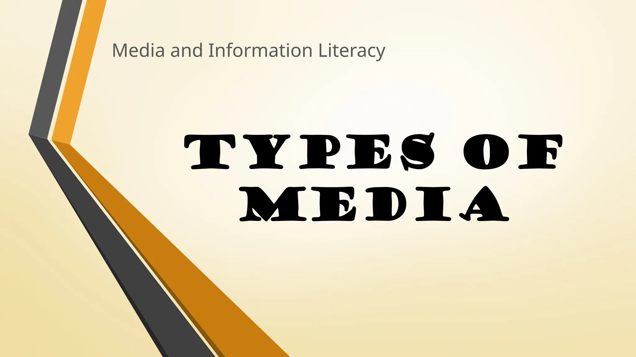 TYPES OF MEDIA (Part 1).pptx(media and information literacy | PPTX