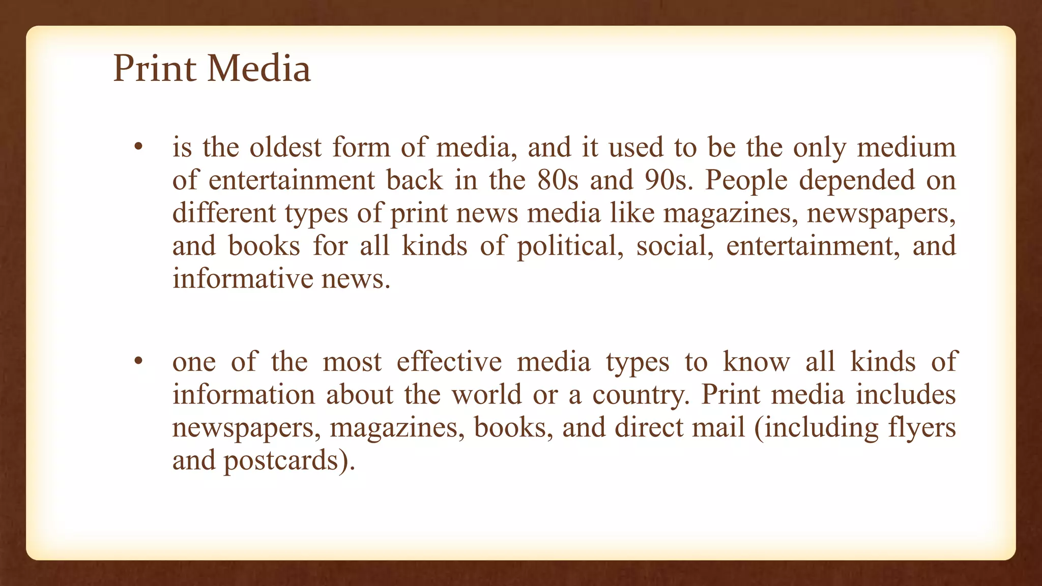Types of media ppt week 2.pptx