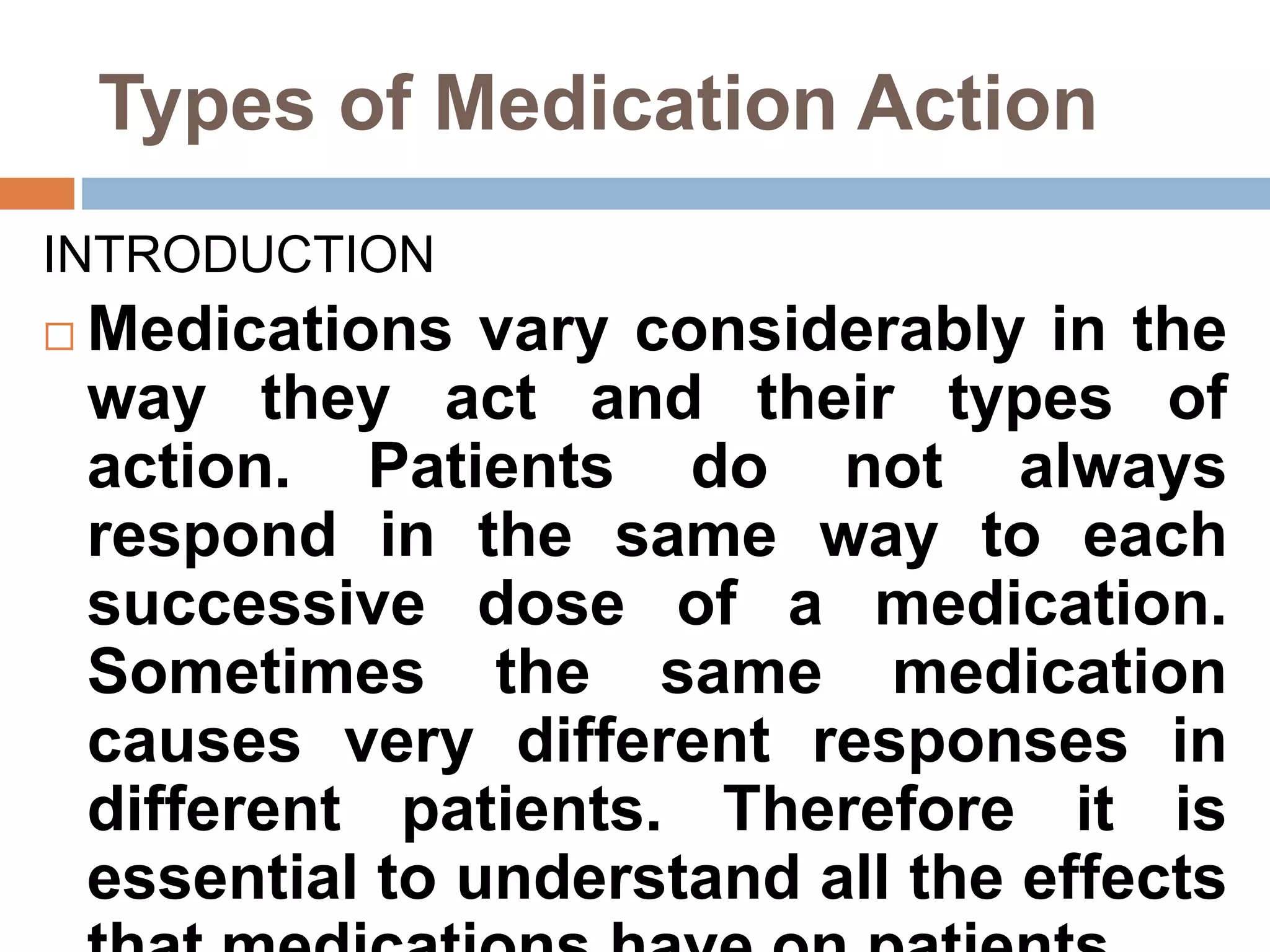 Types of medication action | PPTX