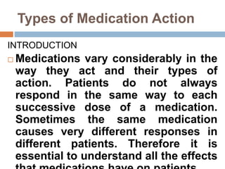 Types of medication action | PPTX