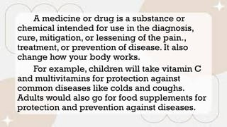 Types of Medicine and their proper uses.pptx
