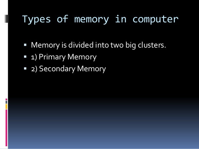 Category of Computer Memory in detail