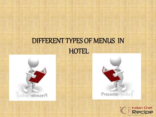 DIFFERENT TYPES OF MENUS IN HOTEL | PPTX