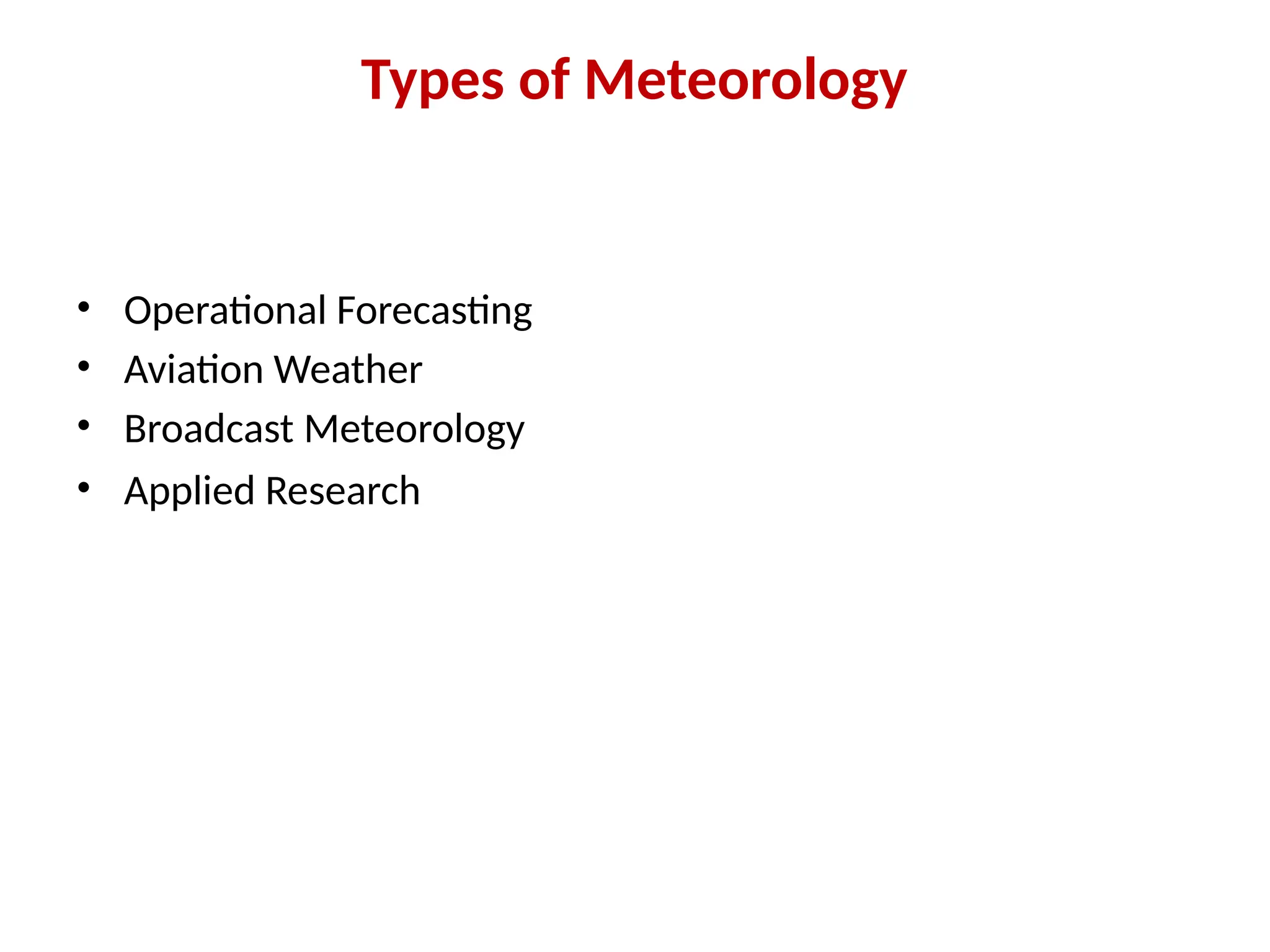 types of meterology (weather & meterology) lect 2.pptx